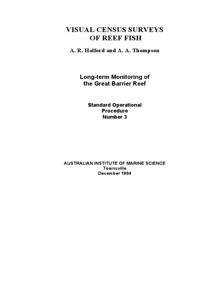 Visual Census Surveys of Reef Fish: A. R. Halford and A. A. Thompson ...