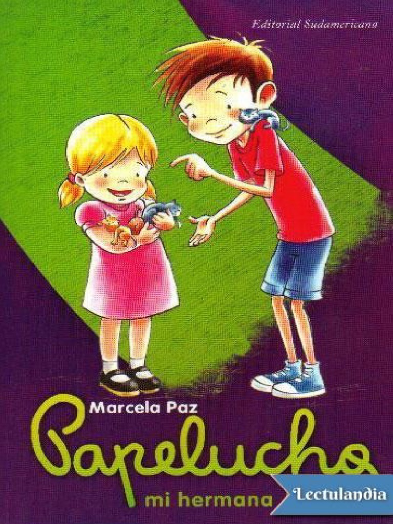Papelucho. Mi Hermana Ji - Marcela Paz PDF | Descargar gratis PDF | Naturaleza