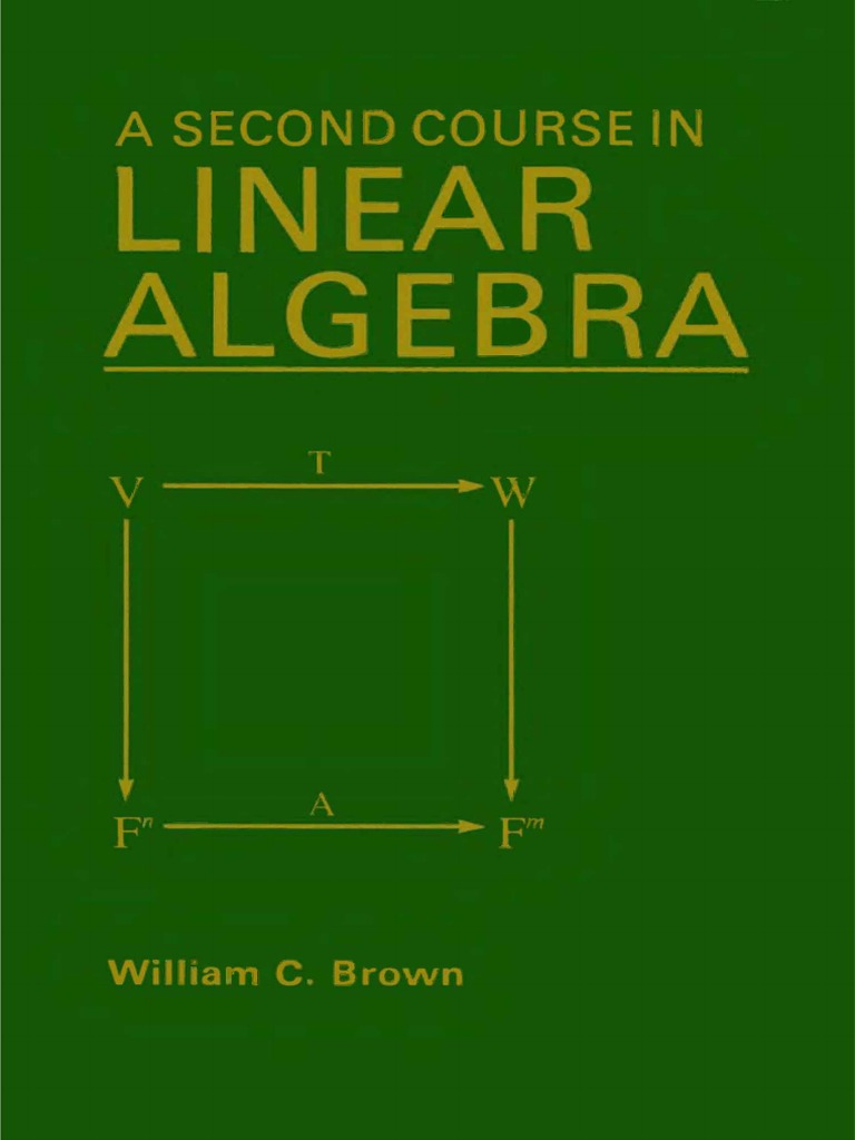 William C. Brown-A Second Course in Linear Algebra-Wiley-Interscience ...