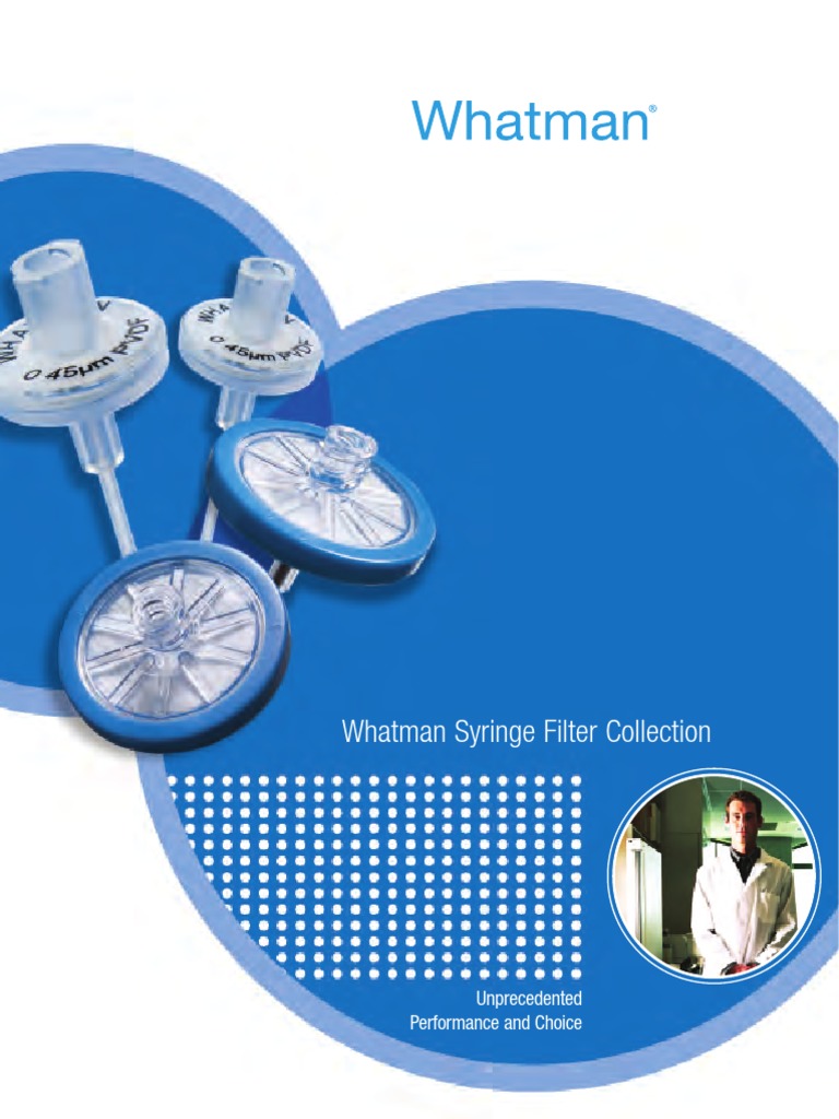 Whatman Syringe Filter Collection | PDF | Filtration | Syringe