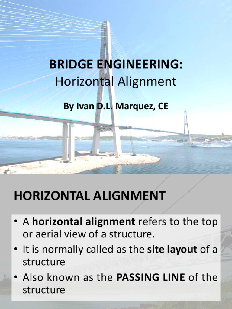 Bridge Engineering:: Horizontal Alignment | PDF