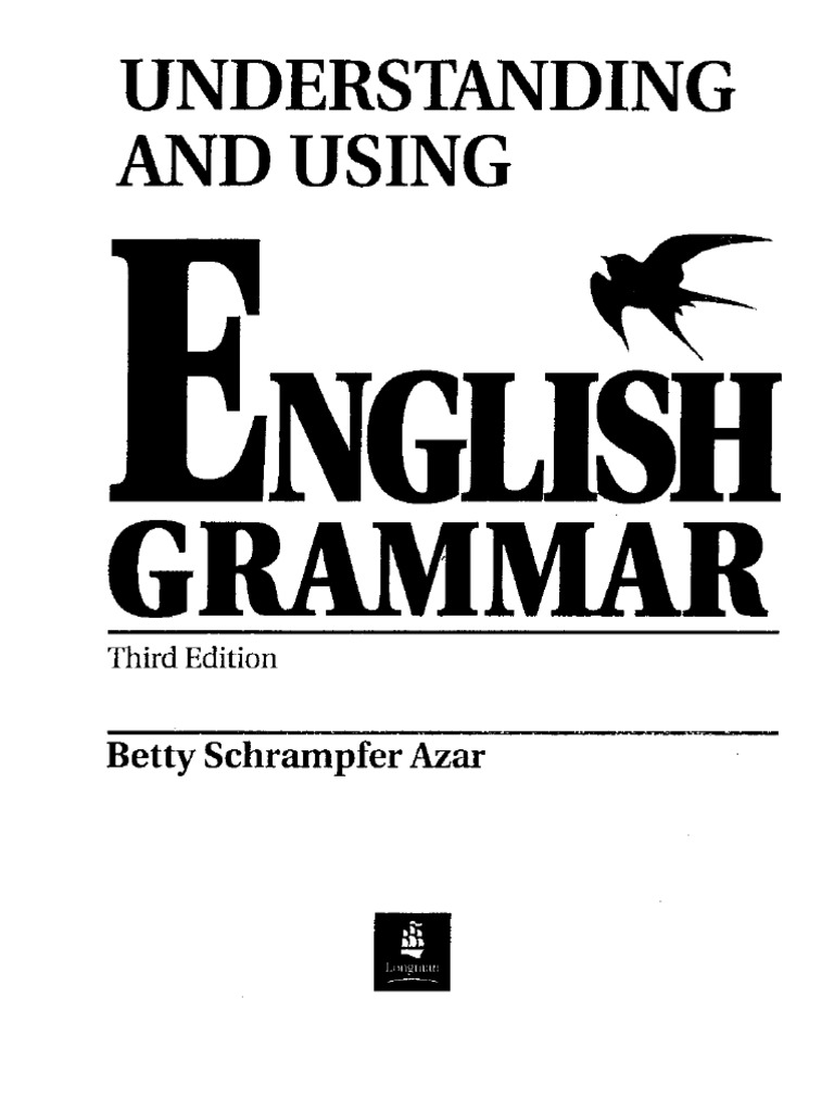 Understanding and Using English Grammar | PDF