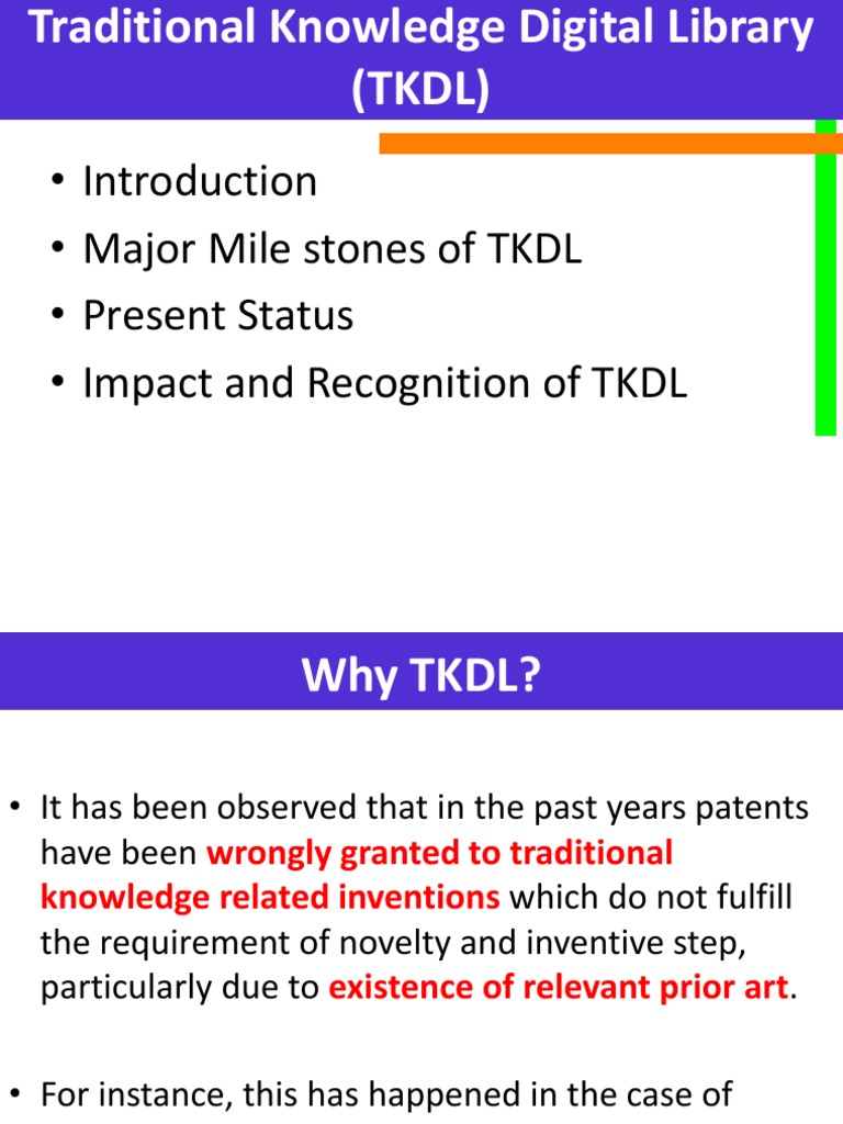 Introduction - Major Mile Stones of TKDL - Present Status - Impact and ...