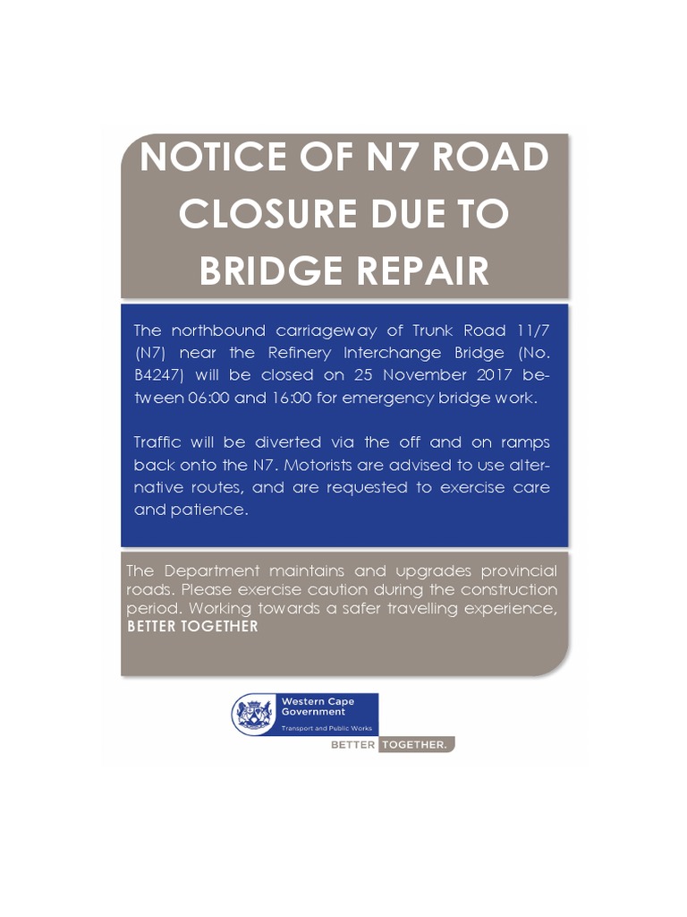 Notice of N7 Road Closure Due To Bridge Repair | PDF