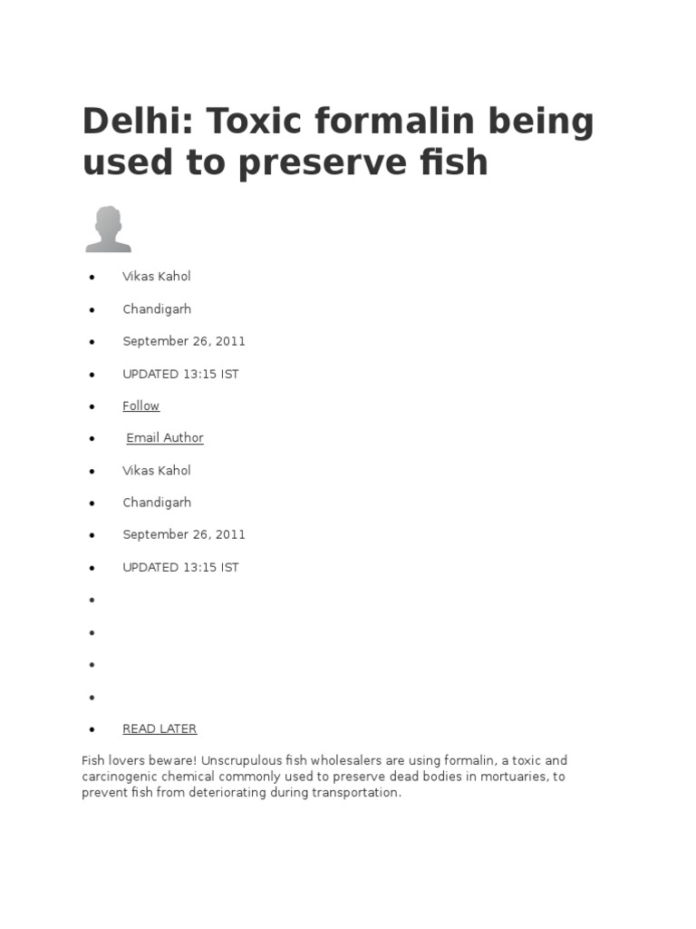Delhi: Toxic Formalin Being Used To Preserve Fish: Follow Email Author ...