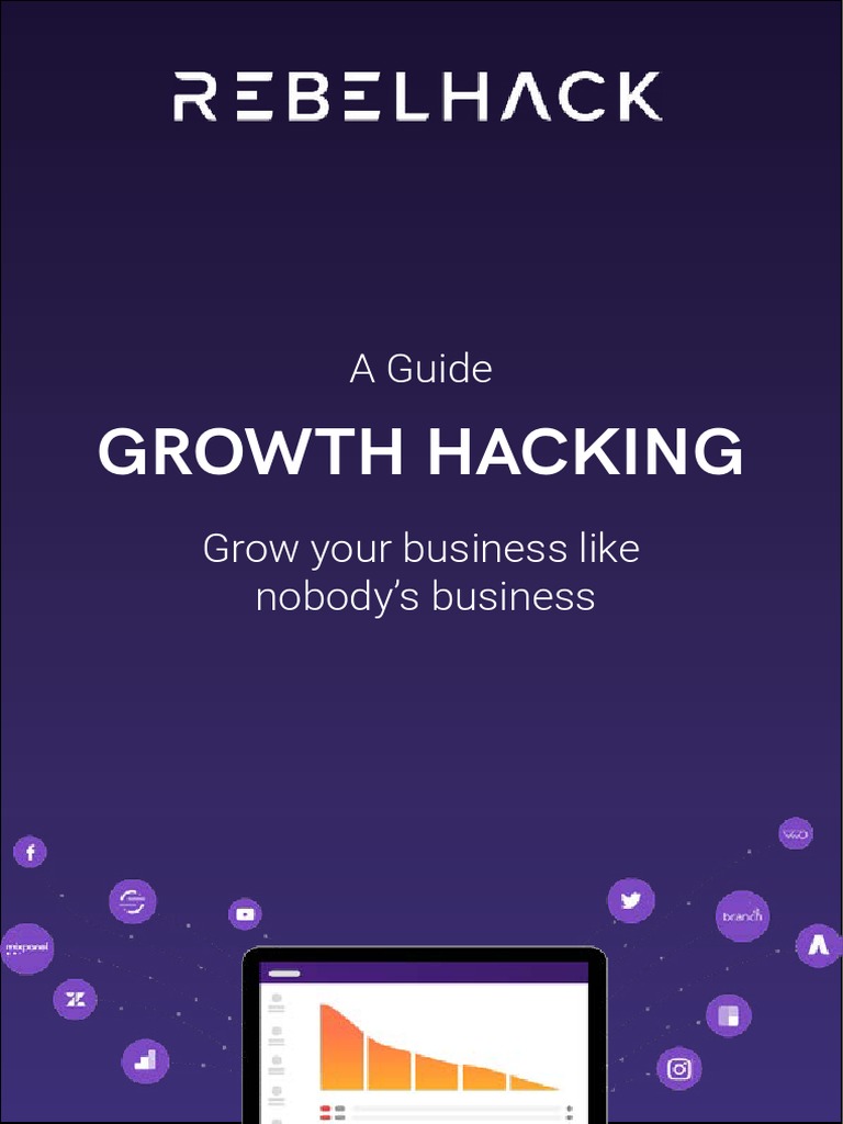 Mastering Growth Hacking Strategies | PDF | Agile Software Development ...