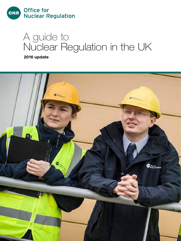 A Guide To Nuclear Regulation in The Uk | PDF | Nuclear Power | Radiation