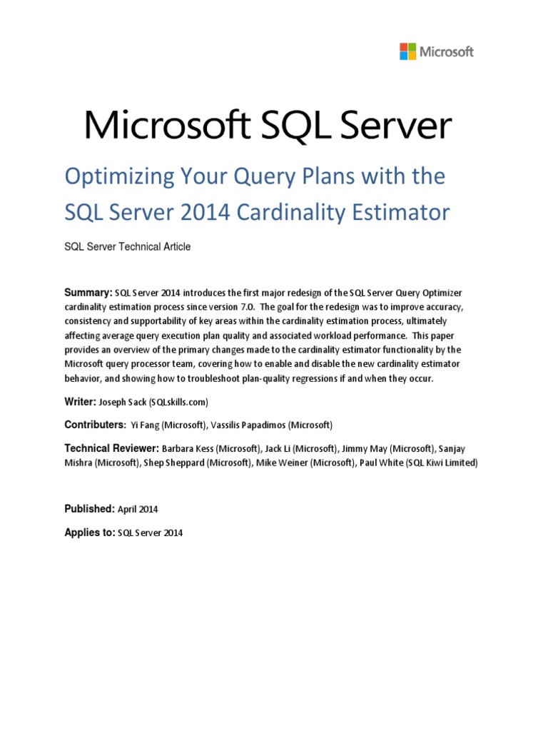 Optimizing Your Query Plans With The SQL Server 2014 Cardinality ...