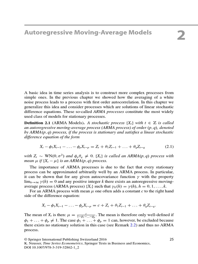 Autoregressive Moving-Average Models: Definition 2.1 (ARMA Models) - A Stochastic Process FX ...