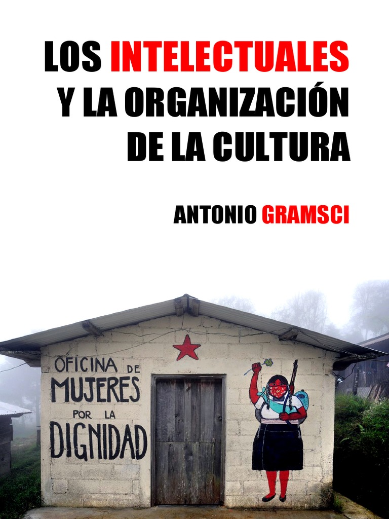 48-gramsci-los-intelectuales-coleccic3b3n-2.pdf | Antonio Gramsci ...