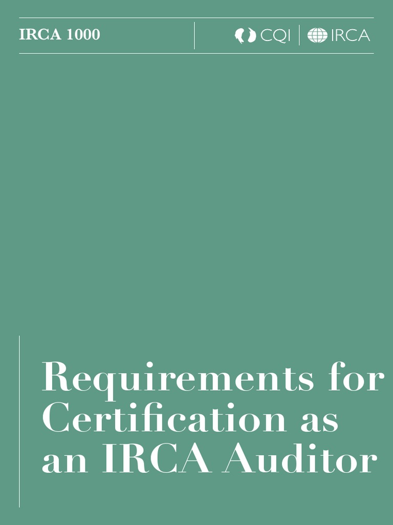 IRCA 1000 Requirements For Certification As An IRCA Auditor | PDF ...