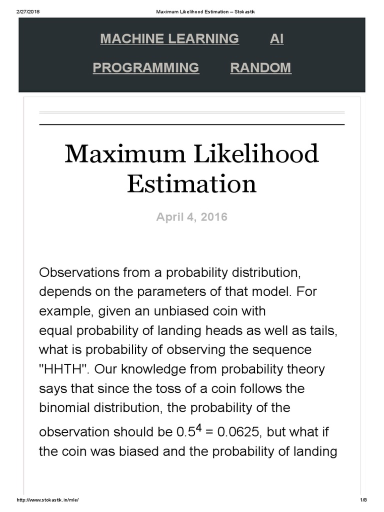 Maximum Likelihood Estimation of Coin Toss Probabilities and Normal Distribution Parameters ...