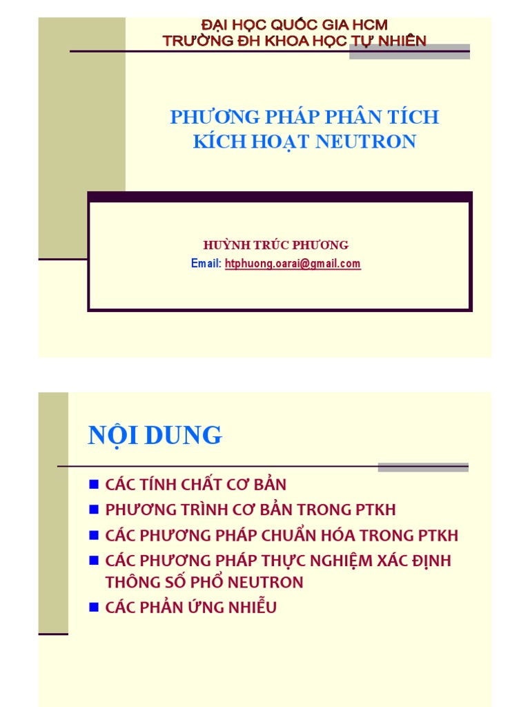 (Slide - DH KHTN 2018) Ky Thuat Phan Tich Hat Nhan - PH.D Huynh Truc ...
