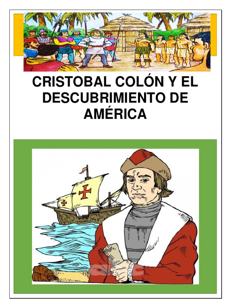 Cristobal Colón y El Descubrimiento de América | PDF | Exploración de ...