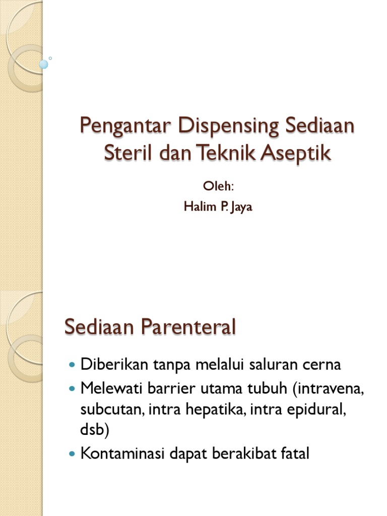 Pengantar Dispensing Sediaan Steril Dan Teknik Aseptik | PDF