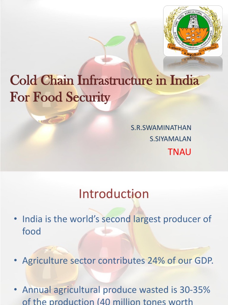 Cold Chain Infrastructure In India Pdf Refrigeration Vegetables