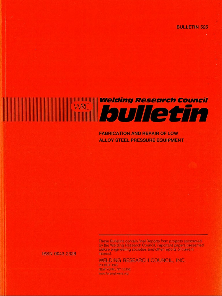 WRC 525 (Fabrication and Repair of Low Alloy Steels) | PDF | Welding ...