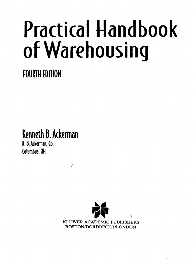 Practical Handbook of Warehousing: Kenneth B. Ackerman | PDF | Warehouse | Inventory