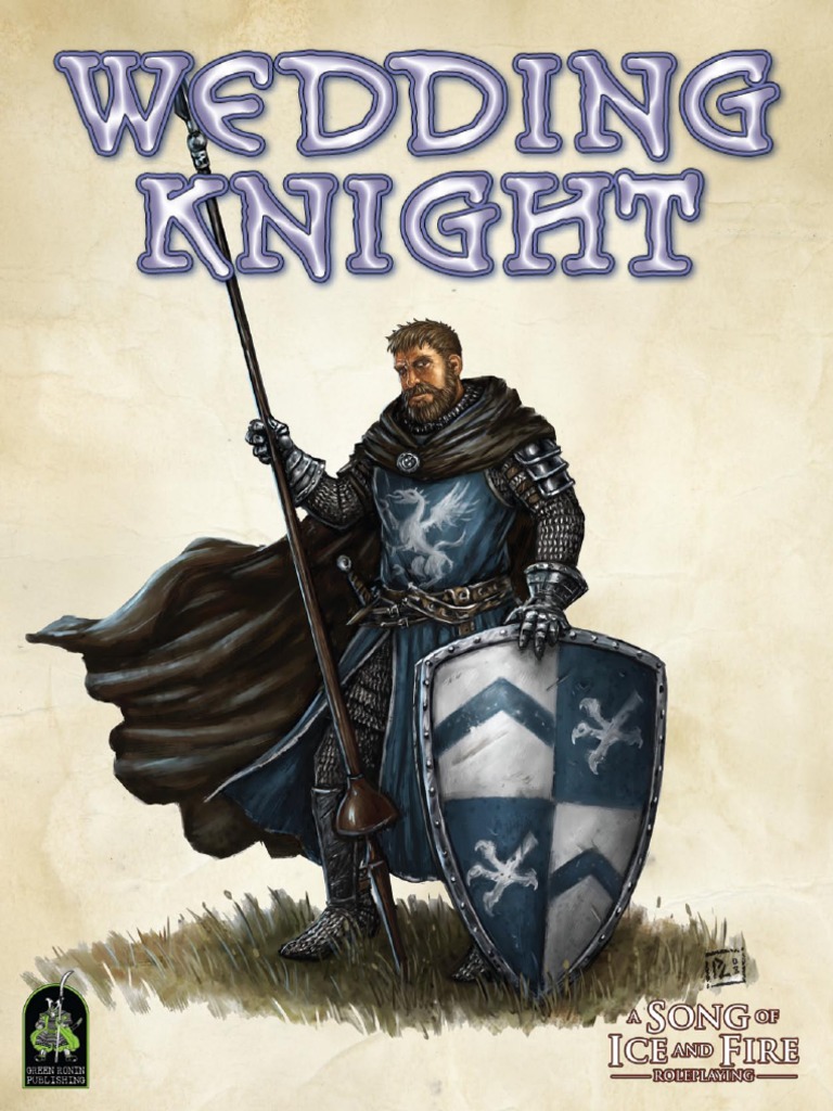 A Song of Ice and Fire RPG Wedding Knight PDF | PDF | A Song Of Ice And ...