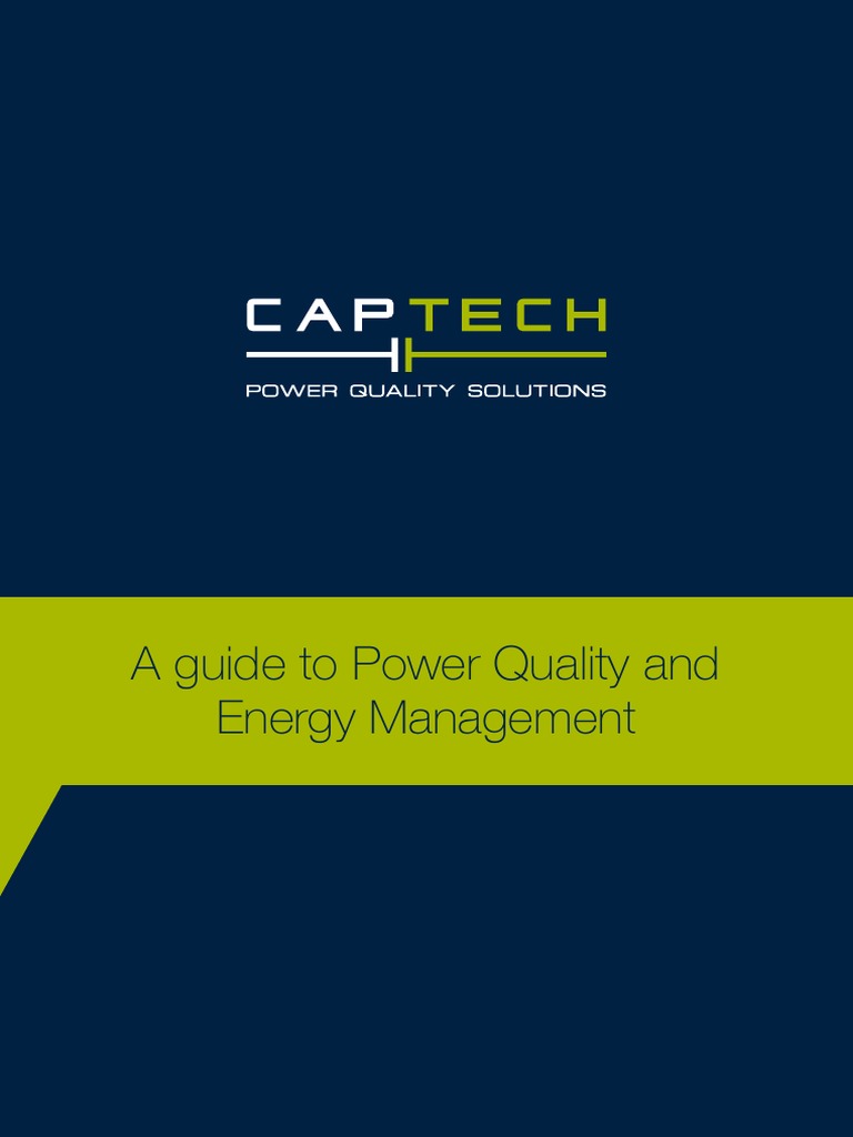 Captech A Guide To Power Quality | PDF | Ac Power | Electric Power