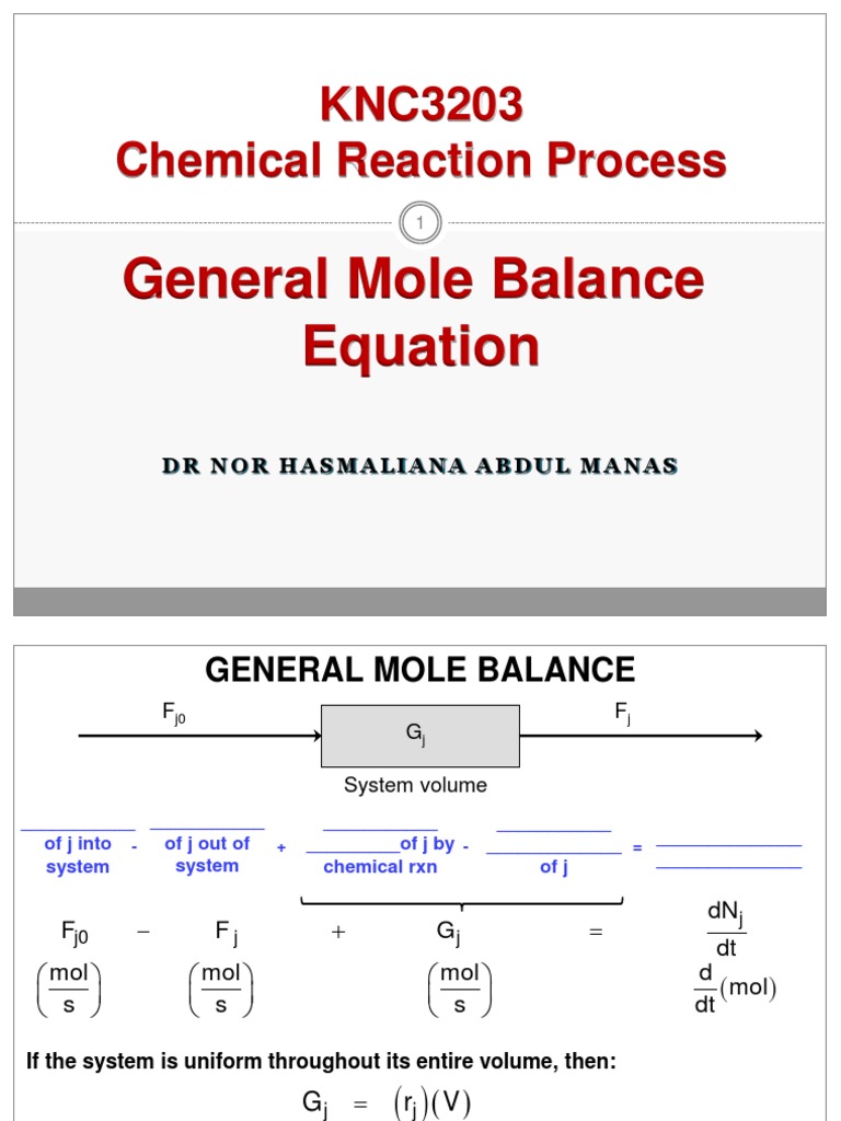 General Mole Balance Equation | PDF | Chemical Reactor | Reaction Rate