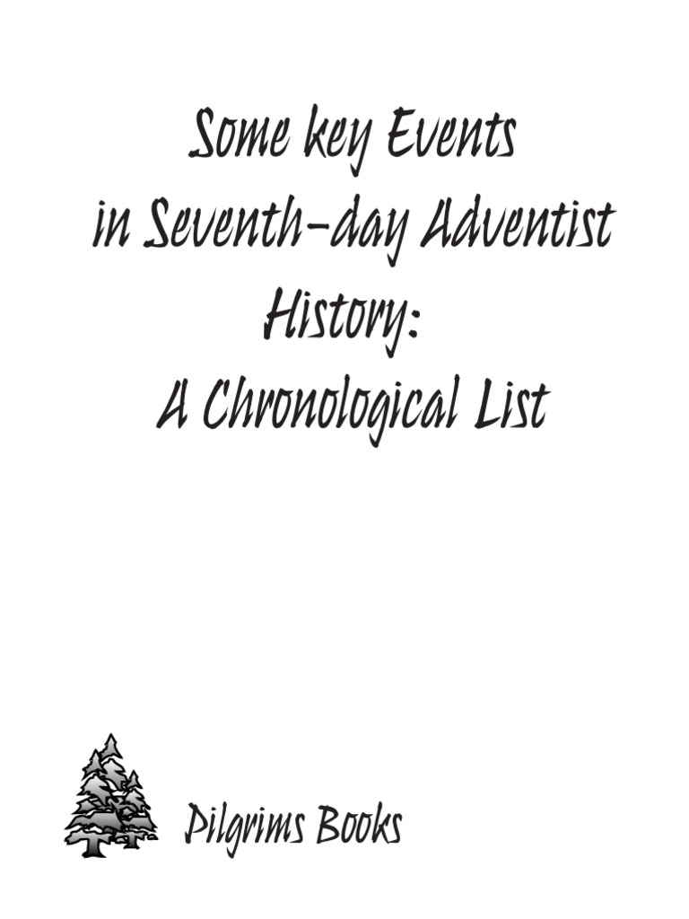 Key SDA History | PDF | Adventism | Seventh Day Adventist Church