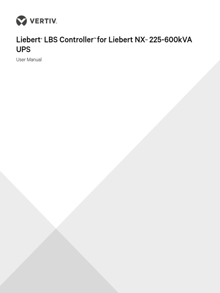 Liebert Lbs Controller For Liebert NX 225 600kva | PDF | Power Inverter ...
