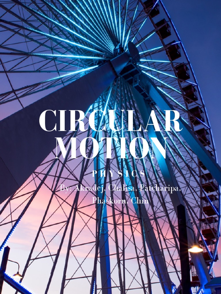 Circularmotion | PDF | Acceleration | Velocity