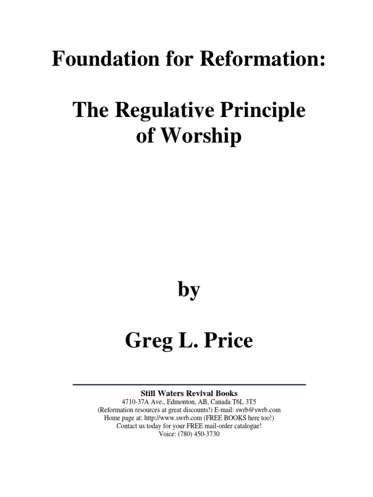 Foundation For Reformation: The Regulative Principle of Worship | PDF ...