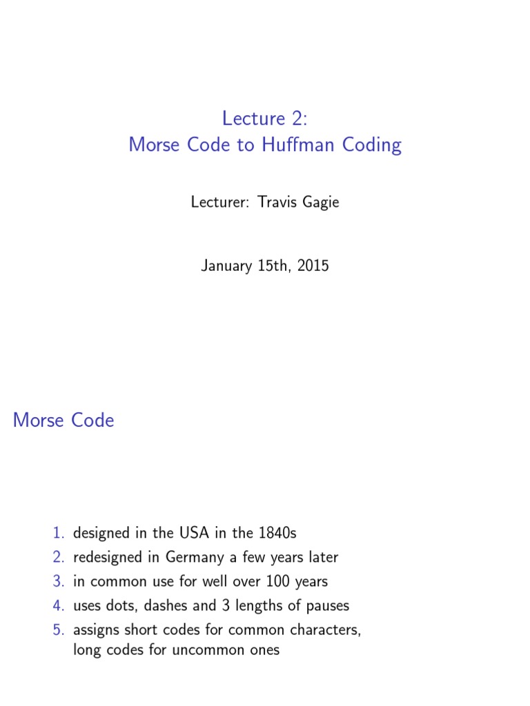 Morse Code To Huffman Coding | PDF | Code | Algorithms And Data Structures Morse Code To Huffman Coding | PDF | Code | Algorithms And Data Structures