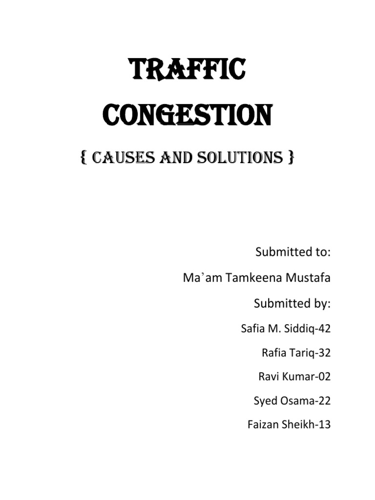 Traffic Congestion: (Causes and Solutions) | PDF | Traffic | Traffic ...
