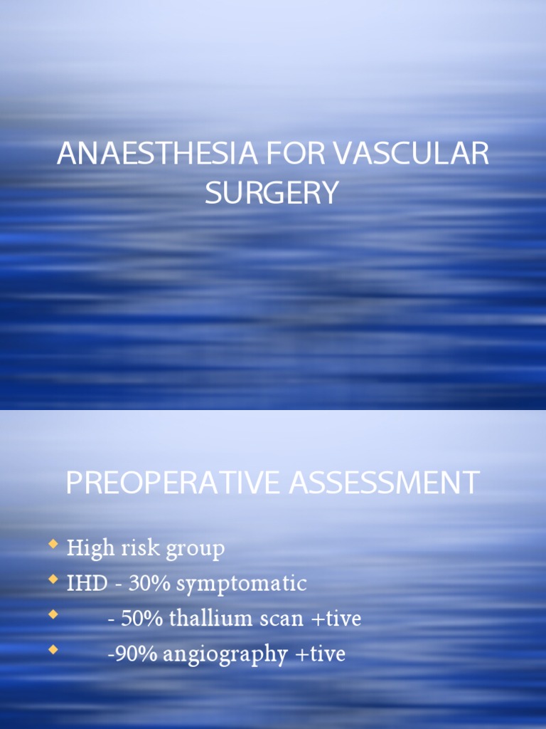 Anesthesia Guidelines for Vascular Surgery | PDF | Coronary Artery ...