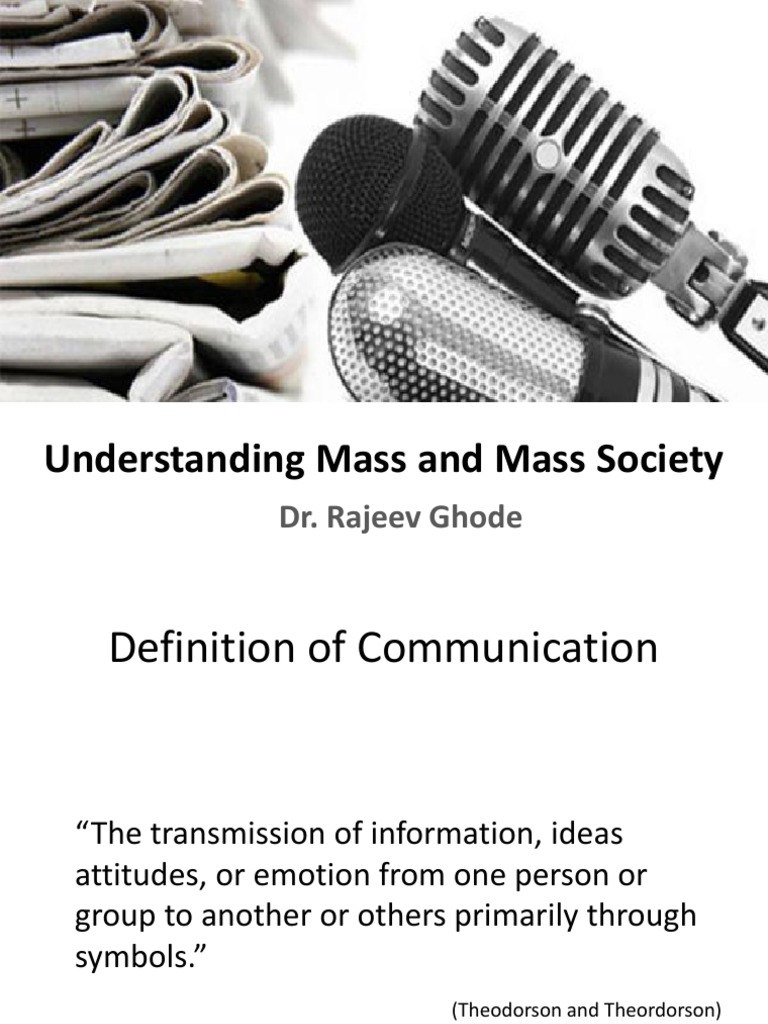 Unit1 Understanding Mass and Mass Society | PDF | Modernity | Public ...