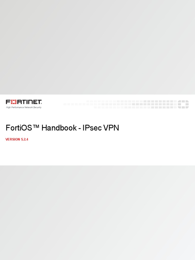 Fortigate Ipsec VPN 52 PDF | PDF | Virtual Private Network | Computer Network