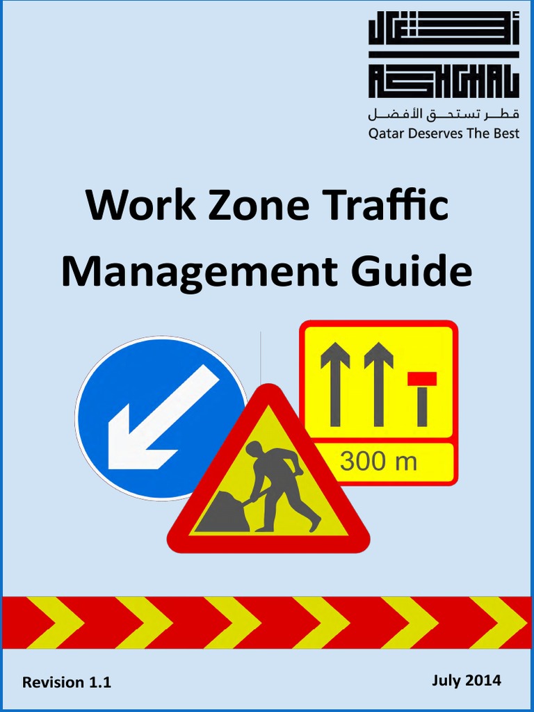 Work Zone Traffic Management Guide Version 1.1 -July 2014 | Traffic ...