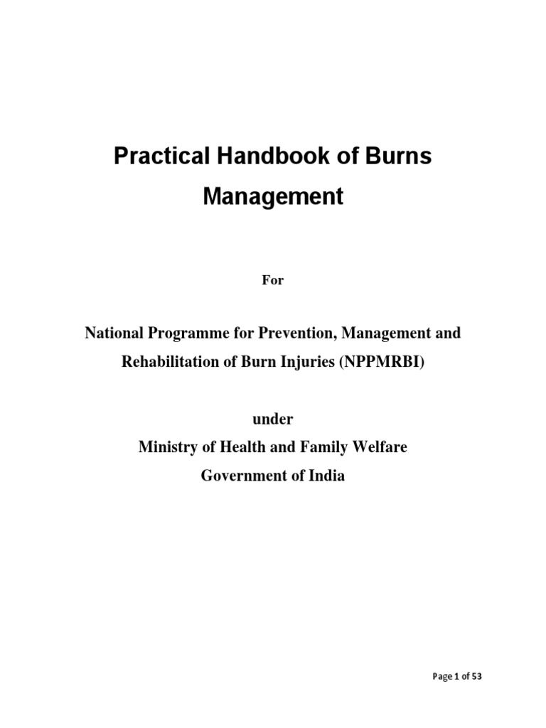 Comprehensive Burns Management Guide | PDF | Burn | Scar