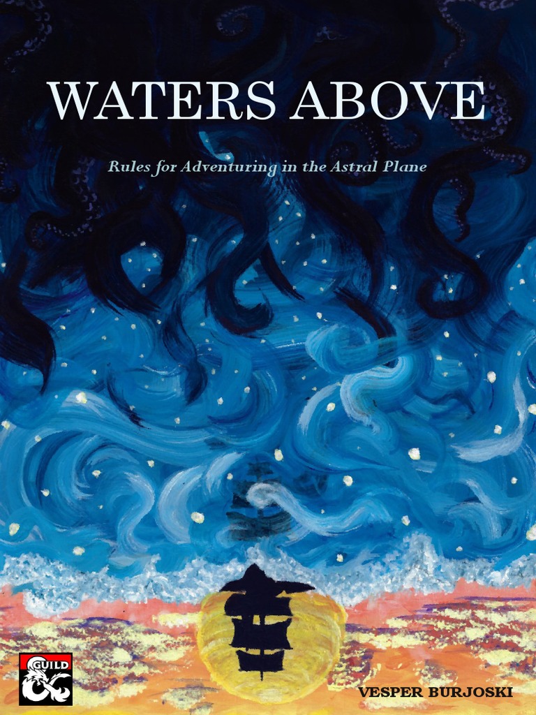 Waters Above - Rules For Adventuring in The Astral Plane | PDF | Sea ...