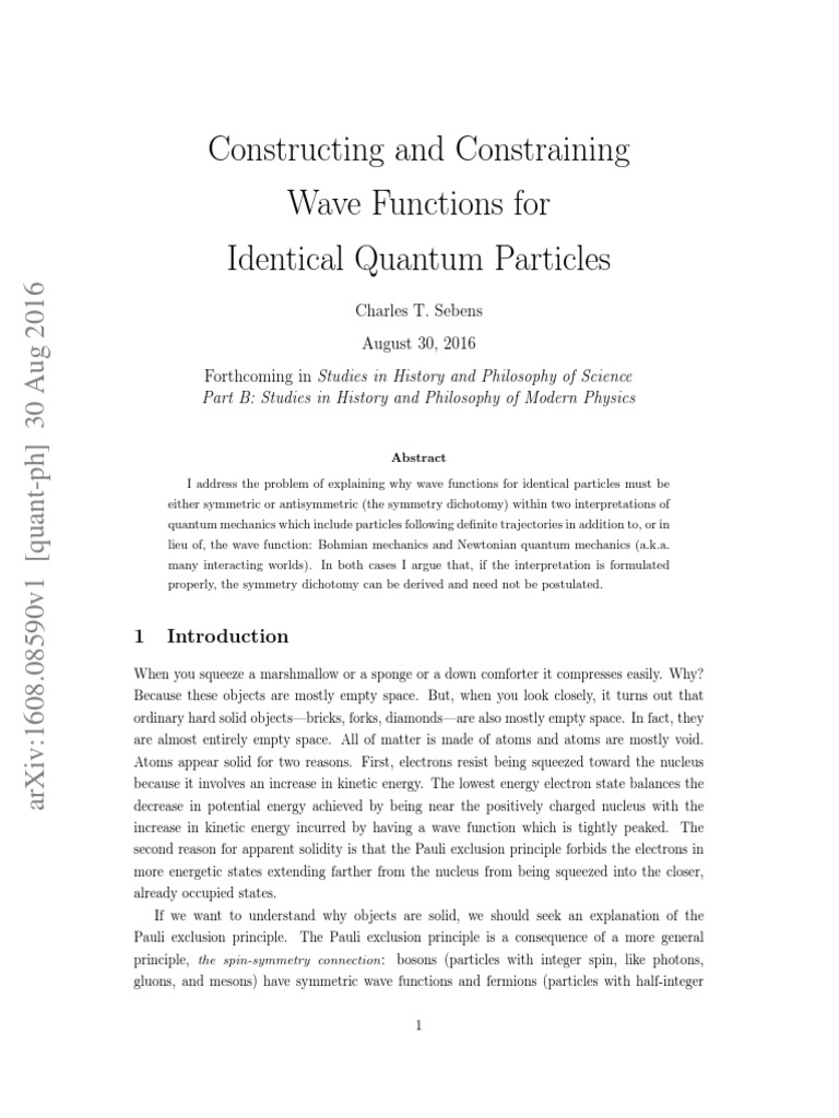 Constructing and Constraining Wave Functions For Identical Quantum Particles by Charles T ...