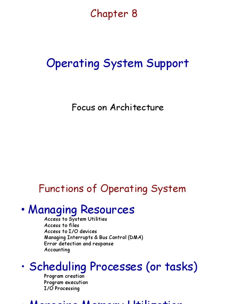 Operating System Support: Focus On Architecture | PDF | Scheduling ...