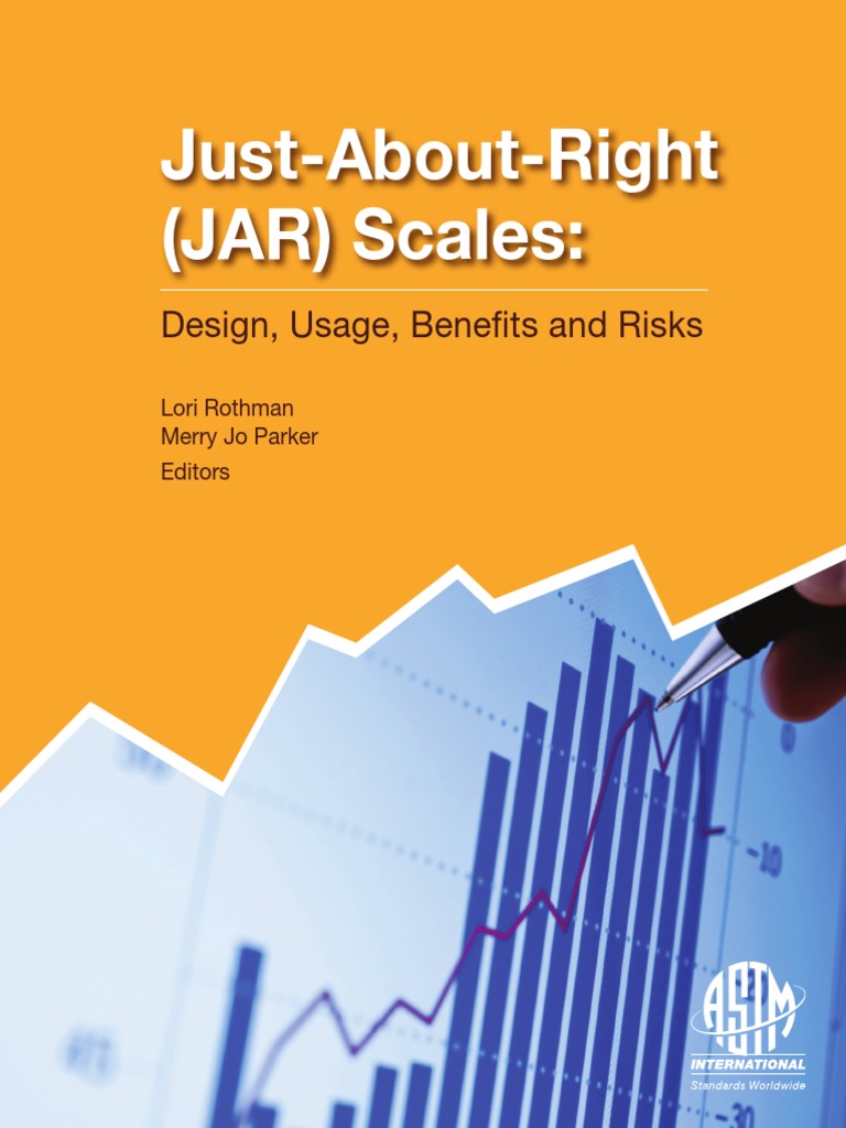 Just-About-Right (JAR) Scales:: Design, Usage, Benefits and Risks | PDF ...