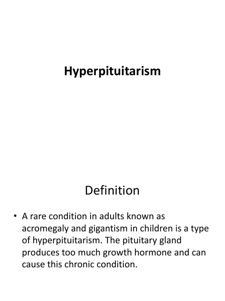 Hyperpituitarism | PDF | Adrenal Gland | Adrenocorticotropic Hormone