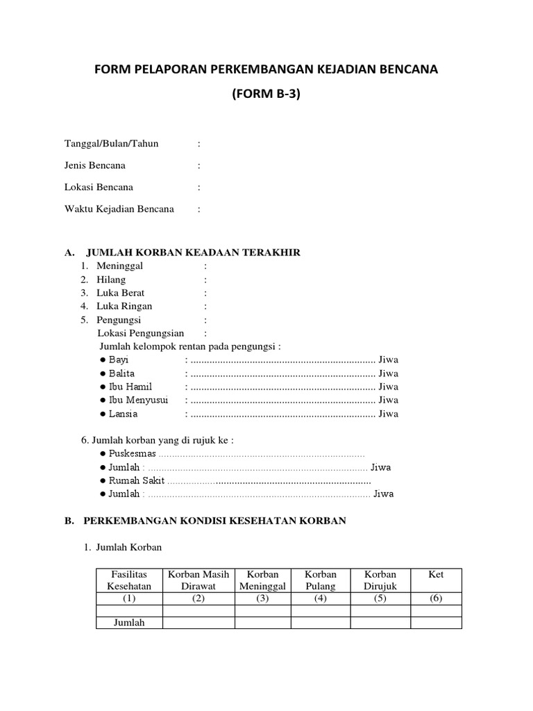 Form Pelaporan Perkembangan Kejadian Bencana (B-3) | PDF