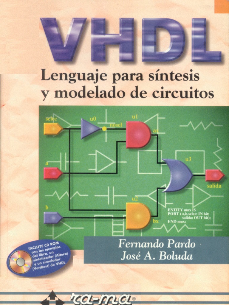 Vhdl Lenguaje Para Síntesis Y Modelado De Circuitos Pdf