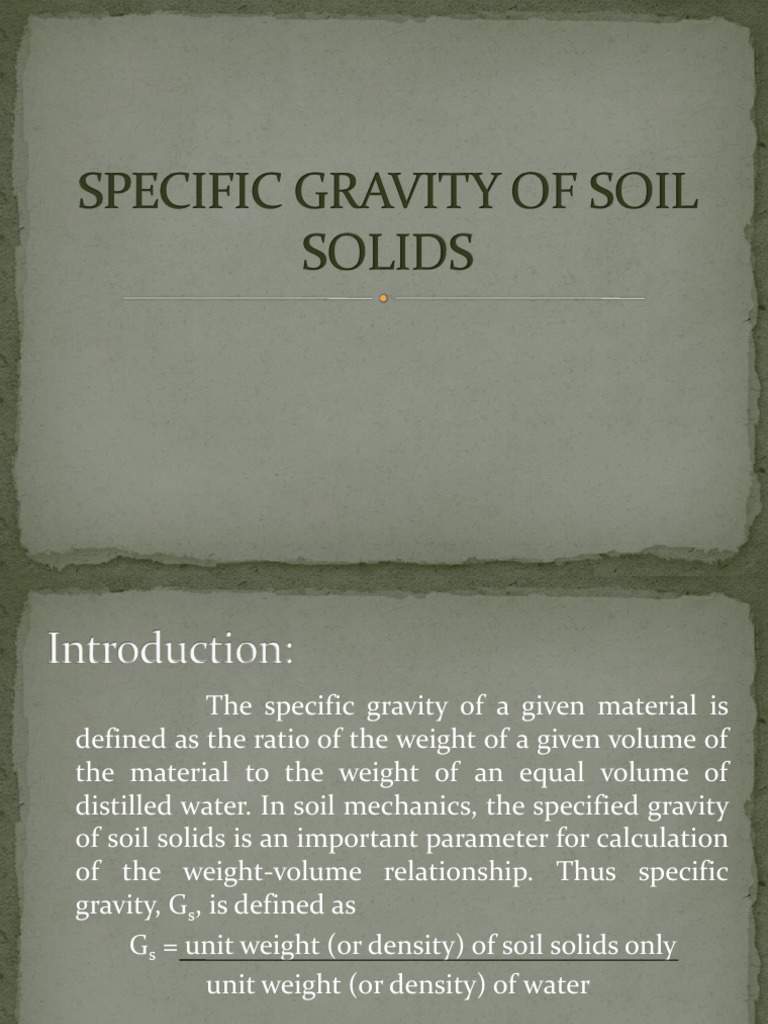 SPECIFIC GRAVITY OF SOIL SOLIDS. Presentation | PDF | Volume | Distillation