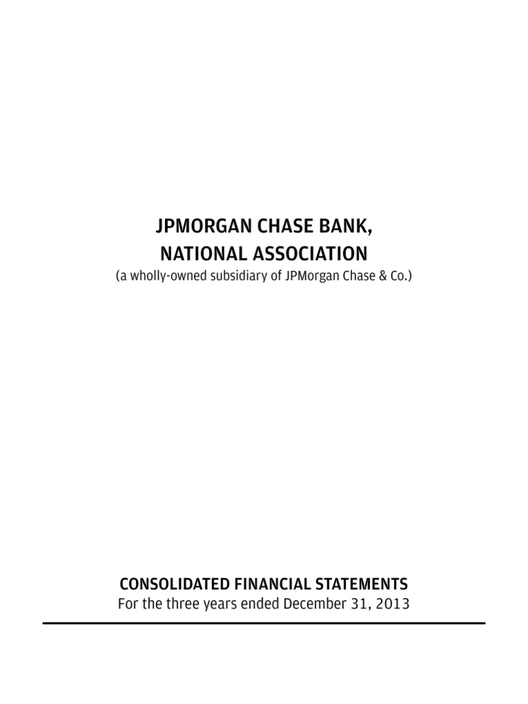 JPMorgan Chase Bank 2013 Financial Statements | PDF | Audit | Margin ...