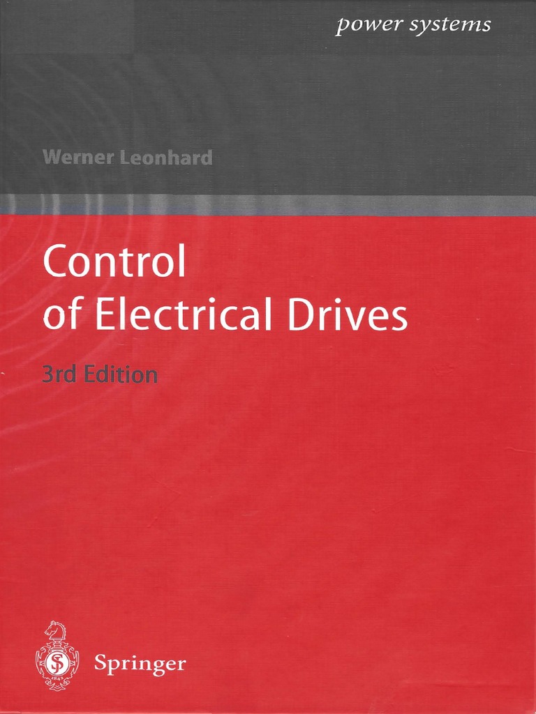 Leonhard - Control of Electrical Drives | PDF