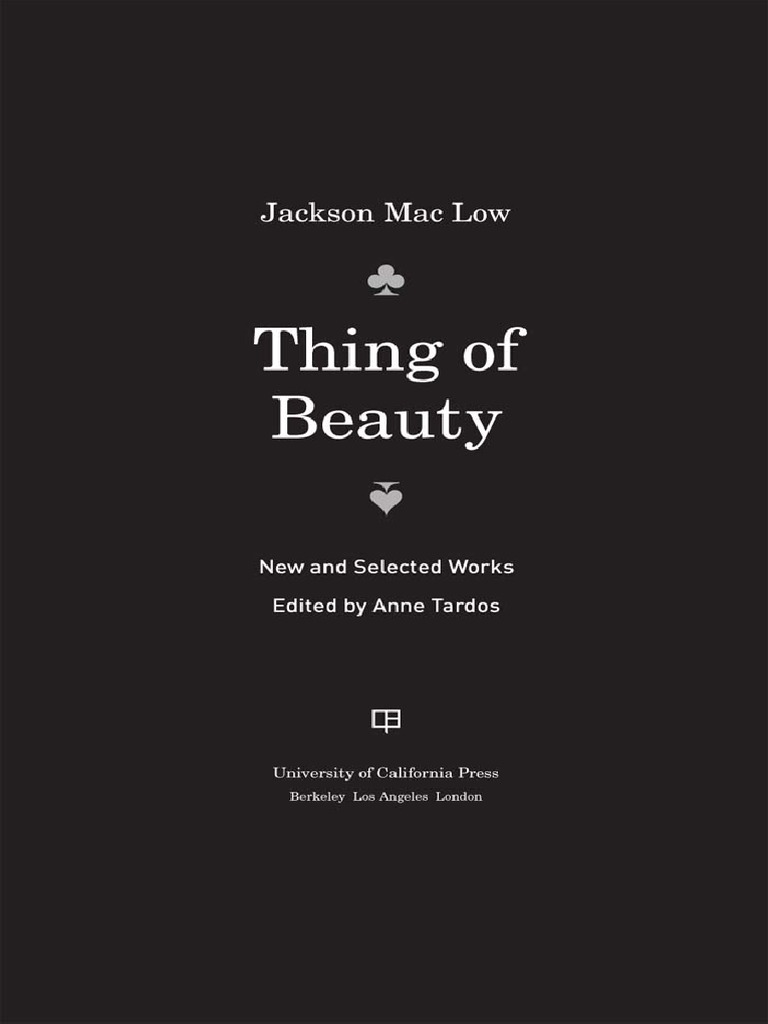 Jackson Mac Low (Éd. Anne Tardos) - Thing of Beauty. New and Selected ...
