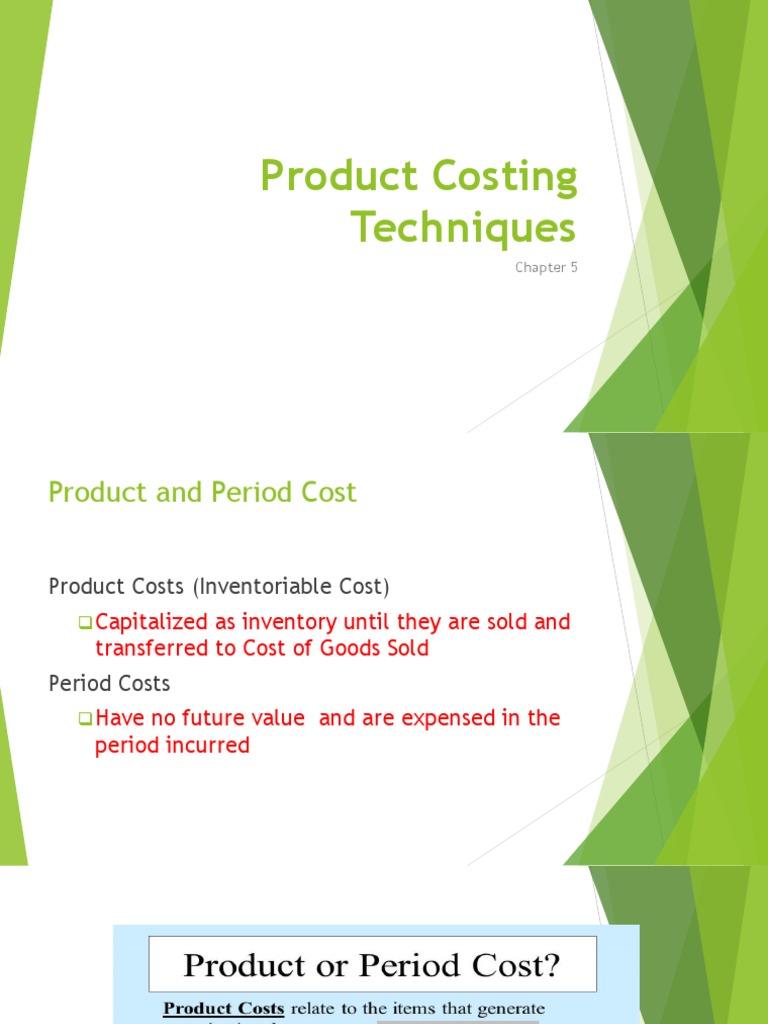Product Costing Techniques | PDF | Inventory | Expense