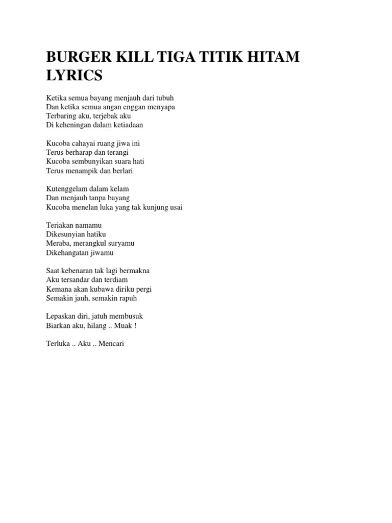 Burger Kill Tiga Titik Hitam Lyrics | PDF