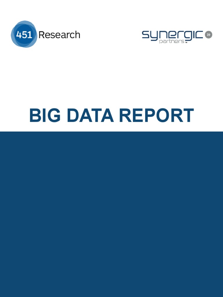 451 Research Big Data Report PDF | PDF | Big Data | Analytics